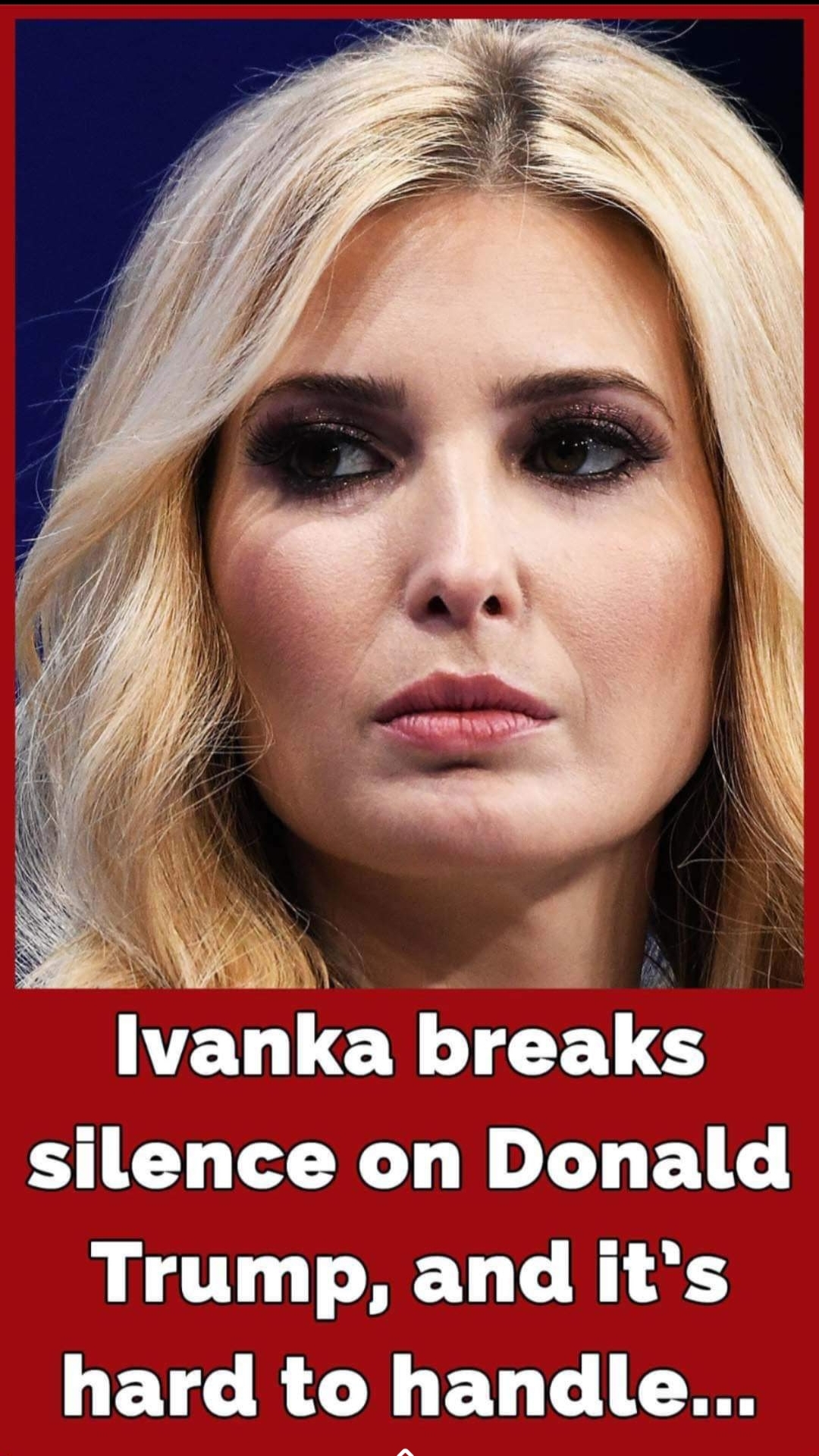 Ivanka Trump says she was “too smart to bring home a date” when Donald ...